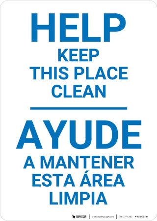 Keep Area Clean Sign | Creative Safety Supply