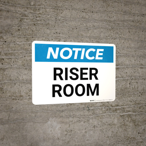 Notice: Riser Room - Wall Sign