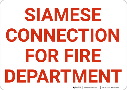 Siamese Connection For Fire Department Landscape - Wall Sign | Creative ...