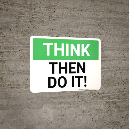 Think: Then Do It Landscape - Wall Sign