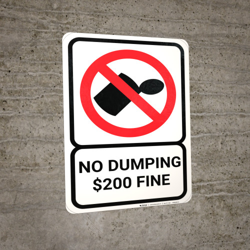 No Dumping Fine with Icon Portrait - Wall Sign | Creative Safety Supply