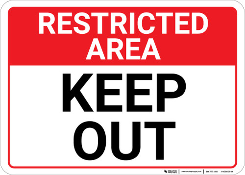 Restricted Area: Keep Out Landscape - Wall Sign