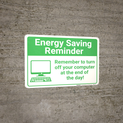 Energy Saving Reminder: Remember To Turn Off Computer At End Of Day ...