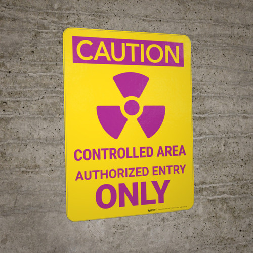 Caution: Controlled Area Authorized Entry with Icon Portrait - Wall Sign