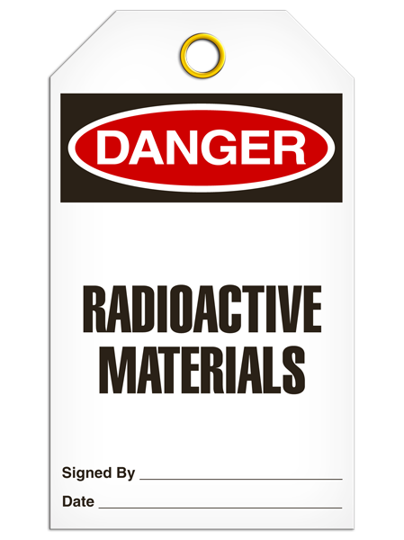 Danger Radioactive Tags