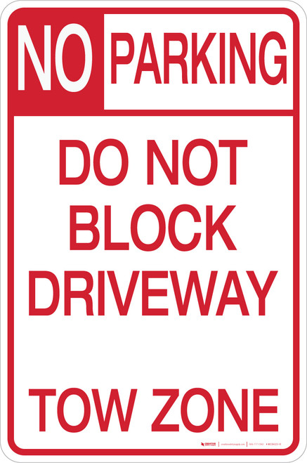 No Parking - Do Not Block Driveway - Aluminum Sign