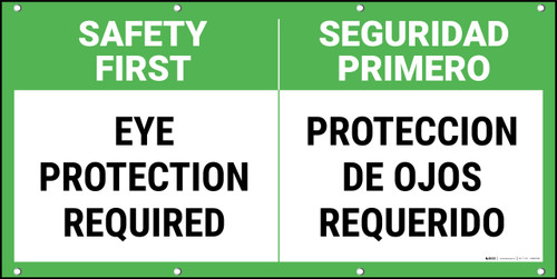 Safety First Eye Protection Required Bilingual Spanish Banner