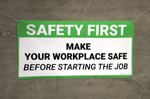 Safety First Make Your Work Place Safe Before Starting Job Banner