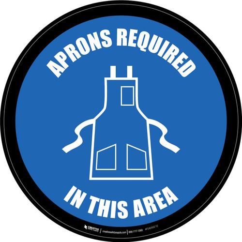 Aprons Required In This Area Floor Sign