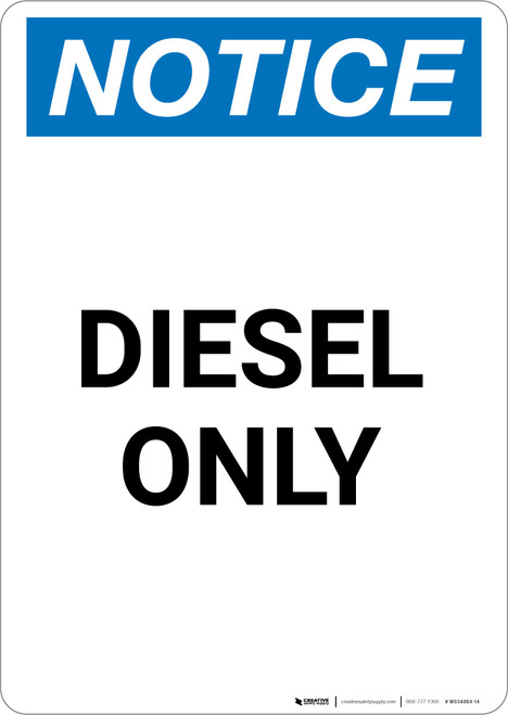Notice: Diesel Only - Portrait Wall Sign