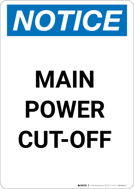 Notice: Main Power Cut Off - Portrait Wall Sign
