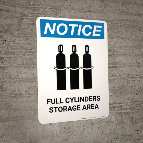 Notice: Full Cylinders Ready For Use - Portrait Wall Sign | Creative ...