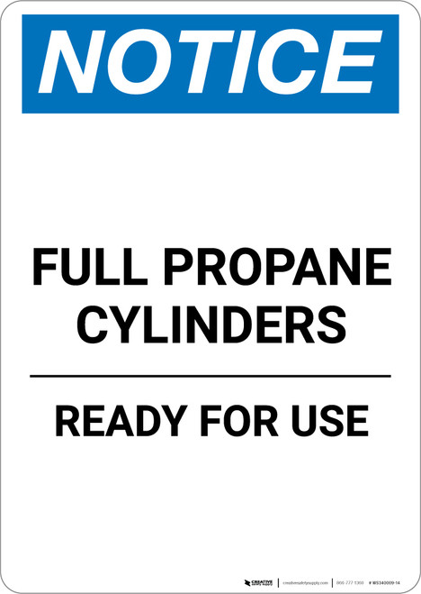 Notice: Full Propane Cylinders Ready for Use - Portrait Wall Sign