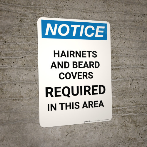 Notice: Hair and Beard Protection Must be Worn Beyond this Point ...