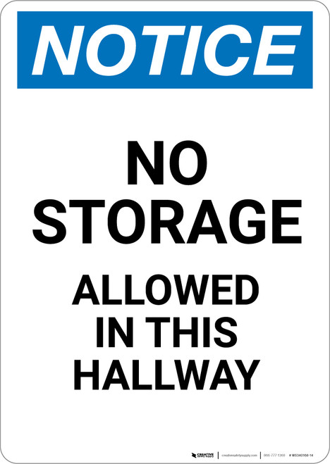 Notice: No Storage Allowed In Hallway - Portrait Wall Sign