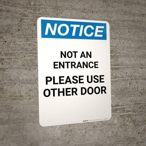 Notice: Not an Entrance - Portrait Wall Sign