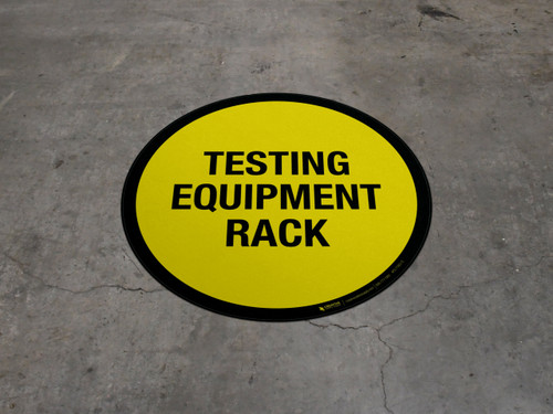 Testing Equipment Rack Floor Sign