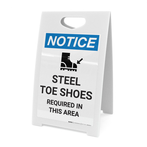 Notice: Steel Toe Shoes Required in This Area with Icon - A-Frame Sign