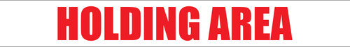 Holding Area - Inline Printed Floor Marking Tape | Creative Safety Supply