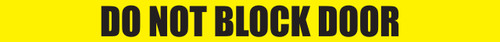 Do Not Block Door - Inline Printed Floor Marking Tape | Creative Safety ...