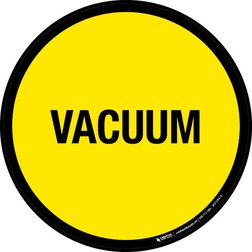 Vacuum Floor Sign | Creative Safety Supply