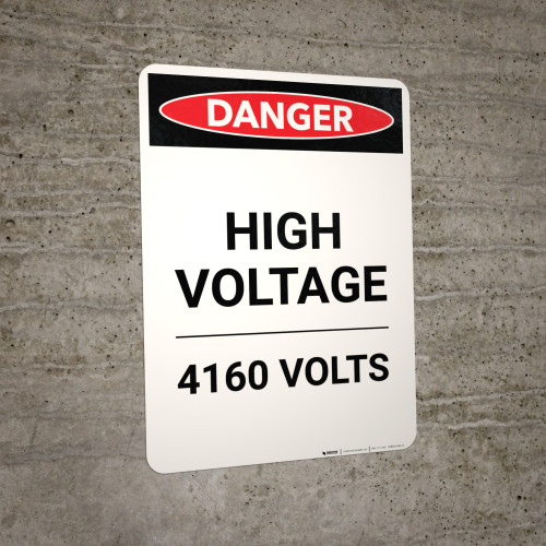 High Voltage 4160 Volts - Portrait Wall Sign | Creative Safety Supply