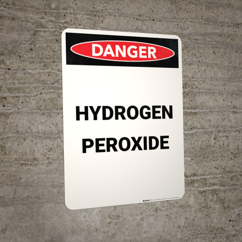 Hydrogen Peroxide - Portrait Wall Sign