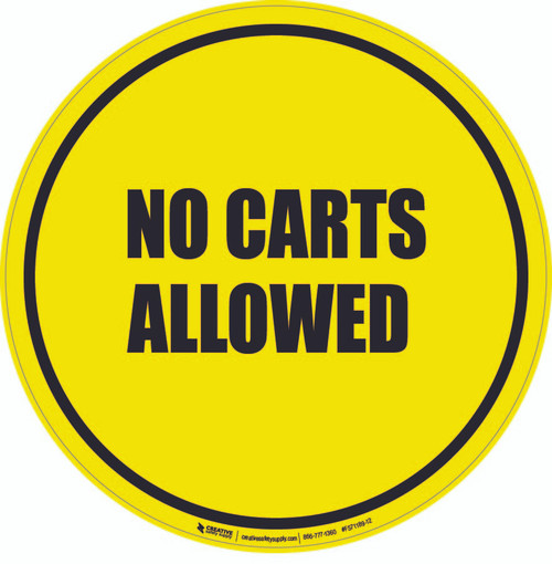 No Carts Allowed Floor Sign | Creative Safety Supply
