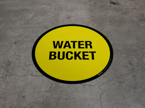 Water Bucket Floor Sign | Creative Safety Supply