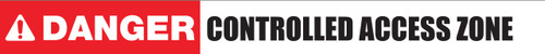 Danger: Controlled Access Zone - Inline Printed Floor Marking Tape ...