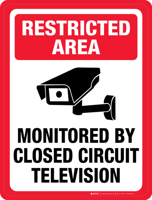 Restricted Area: Monitored by Closed Circuit Television - Floor Sign