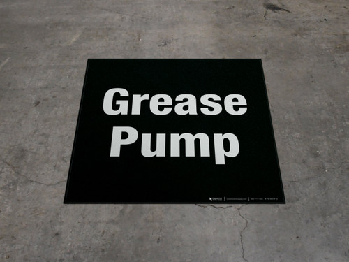 Grease Pump Floor Sign
