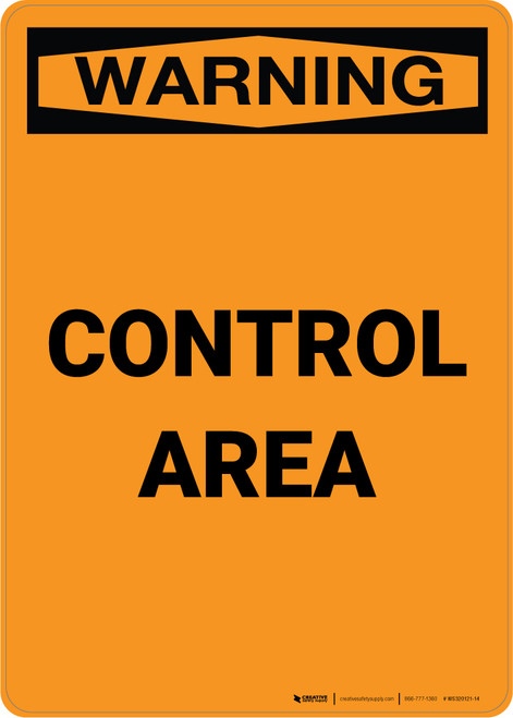 Warning: Control Area - Portrait Wall Sign