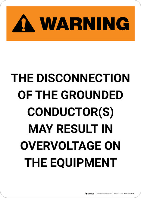 Warning: Disconnection of the Grounded Conductor - Portrait Wall Sign