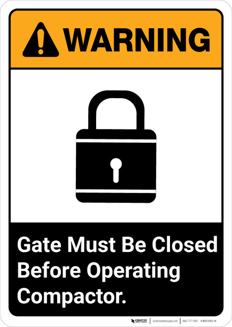 Warning: Gate Must Be Closed Before Operating Compactor ANSI - Portrait ...