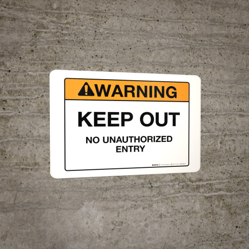 Warning - Keep Out - Wall Sign
