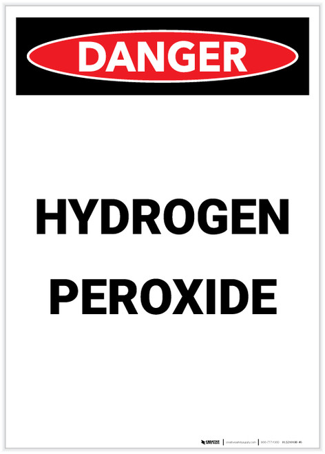 Danger: Hydrogen Peroxide Portrait - Label | Creative Safety Supply