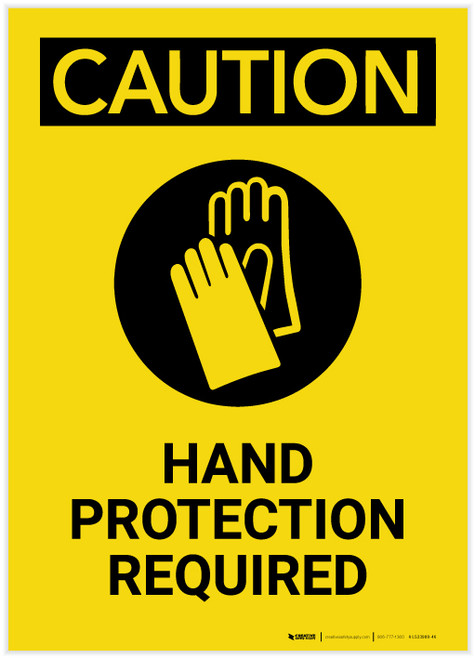 Caution: Hand Protection Required Portrait - Label