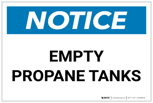 Notice: Empty Propane Tanks Landscape - Label