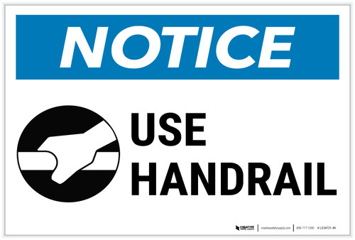Notice: Use Handrail with Icon Landscape - Label