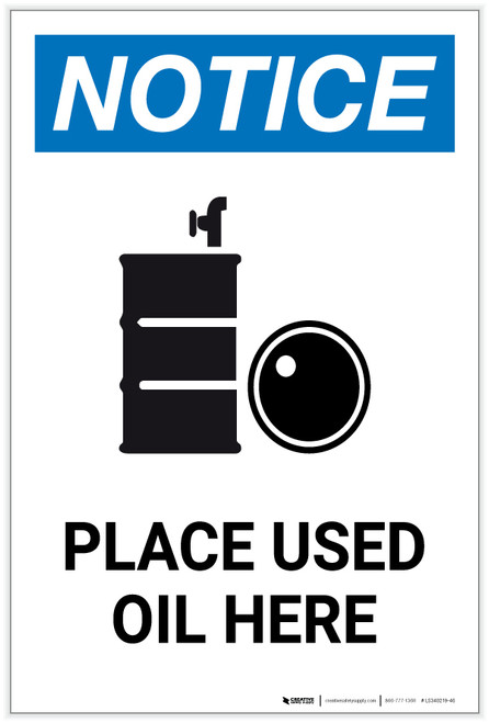Notice: Place Used Oil Here with Icon Portrait - Label | Creative ...