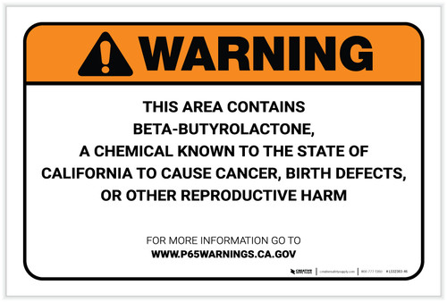 Warning: Prop 65 Beta Butyrolactone - Label