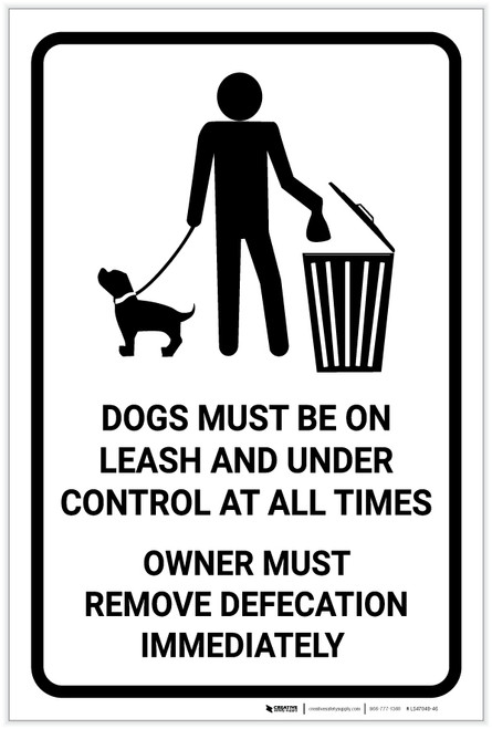 Dogs Must Be On Leash And Under Control with Icon Portrait - Label