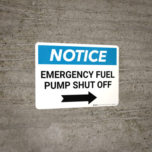 Notice: Emergency Fuel Pump Shut Off with Right Arrow Landscape ...
