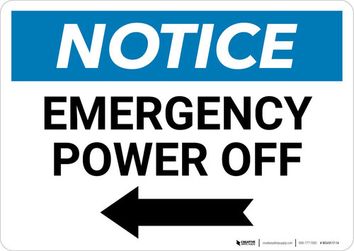 Notice: Emergency Power Off with Left Arrow Landscape | Creative Safety ...