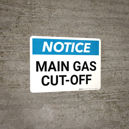 Notice: Main Gas Cut-Off Landscape | Creative Safety Supply
