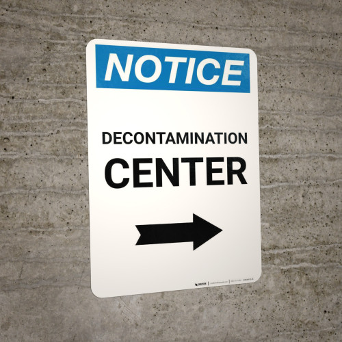 Notice: Decontamination Center with Right Arrow Portrait | Creative ...