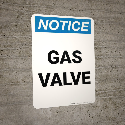 Notice: Gas Valve Portrait | Creative Safety Supply