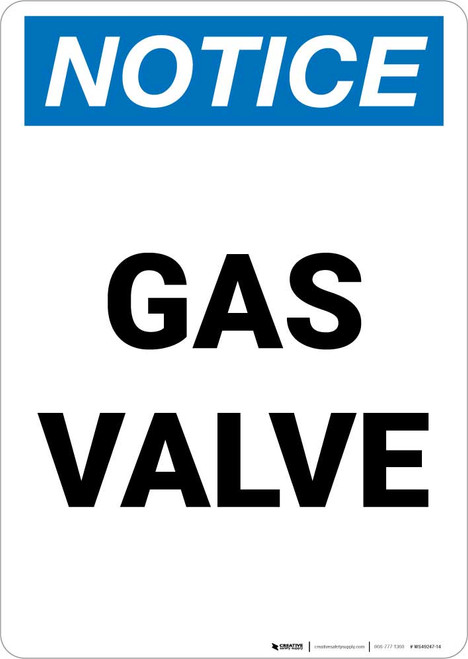 Notice: Gas Valve Portrait | Creative Safety Supply