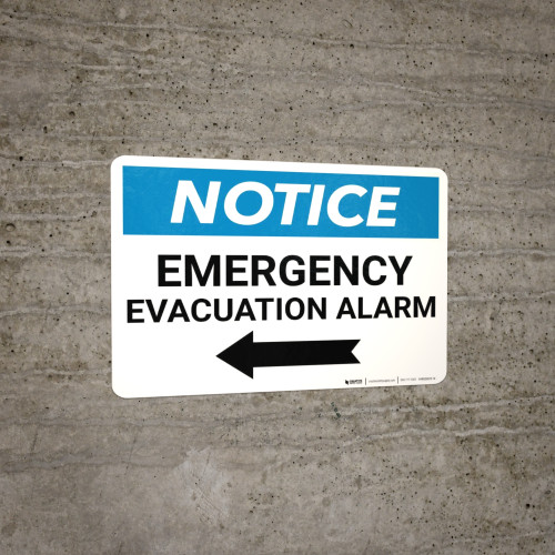 Notice: Emergency Evacuation Alarm with Left Arrow Landscape | Creative ...